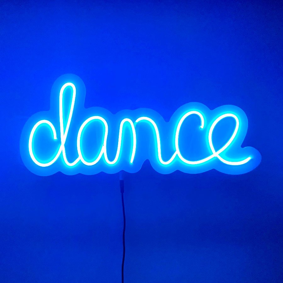 Dance Neon LED Sign – ericfeld.com